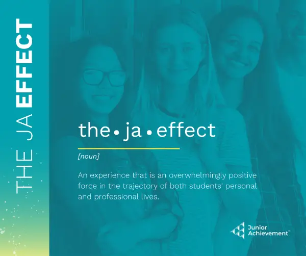 The JA EFFECT Widening Horizons | Junior Achievement of Central Carolinas